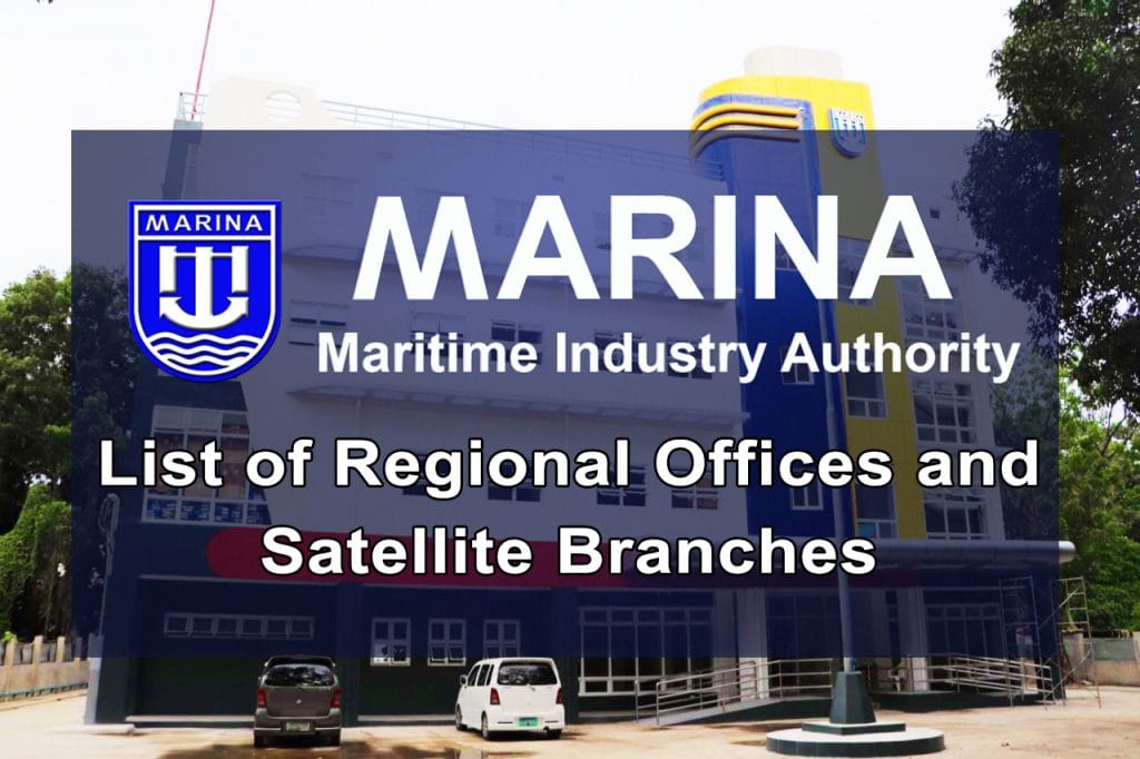 List of MARINA Regional Offices and Satellite Branches 2024 | Captain’s ...